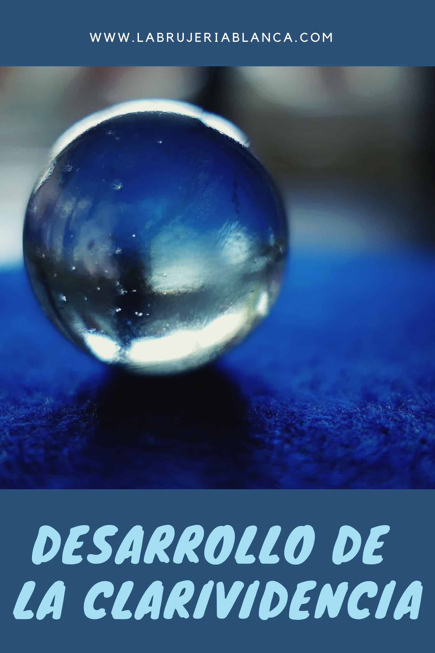 Desarrollo de la clarividencia